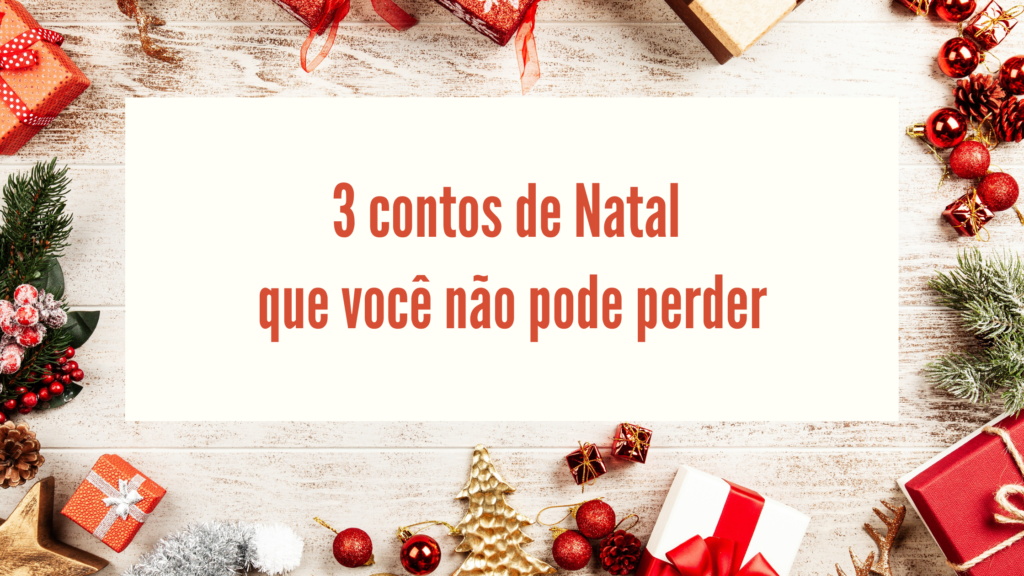 3 contos de Natal que você não pode perder - Deborah Strougo